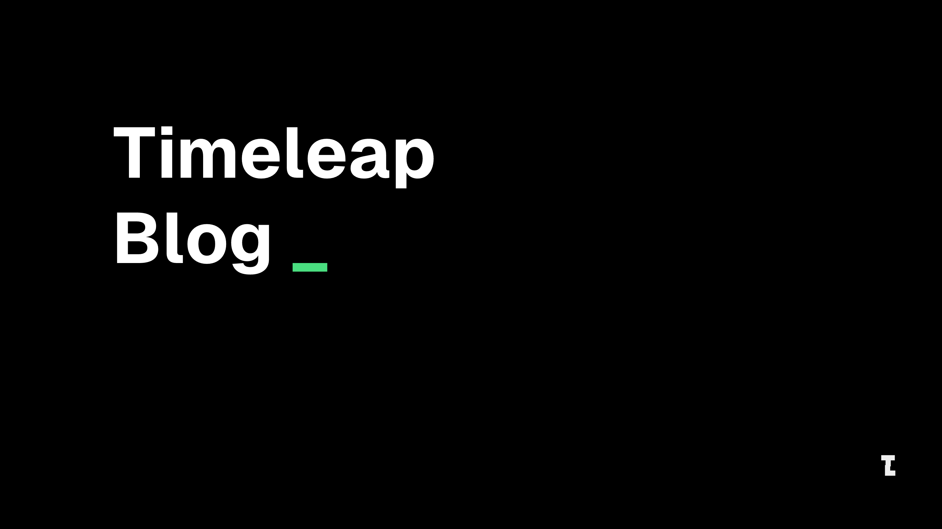 Timeleap — Blog