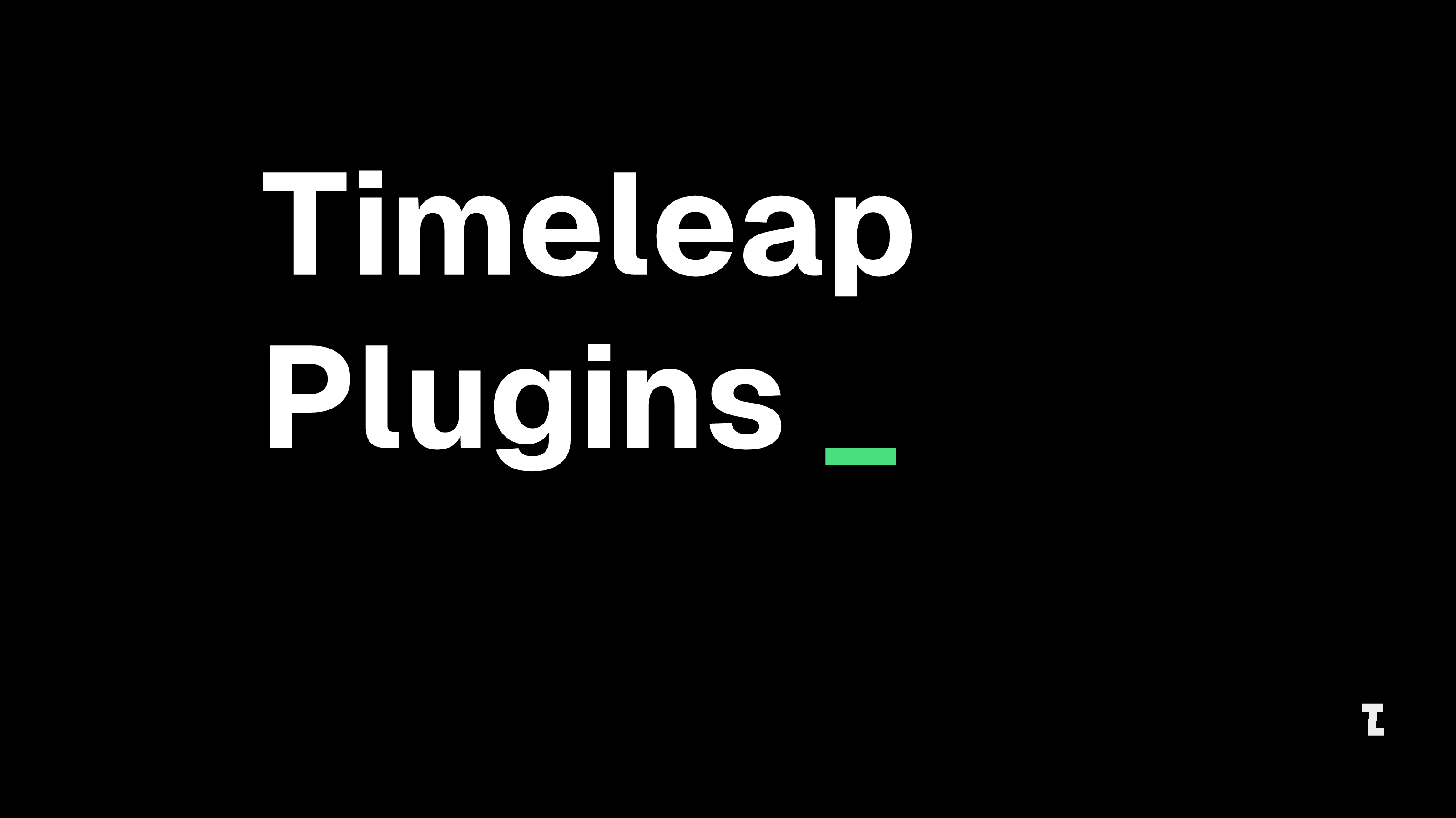 Timeleap — Plugins