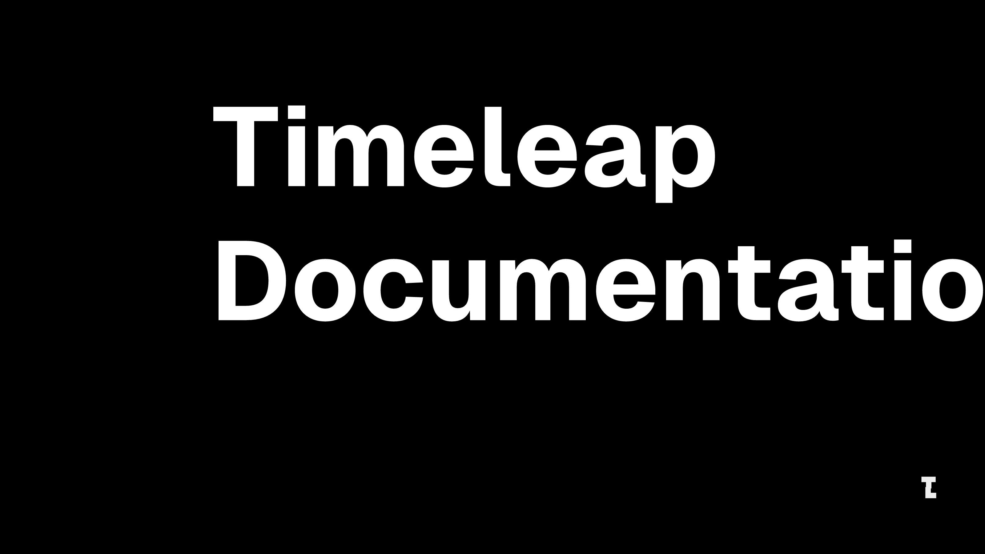 Timeleap — Timeleap Documentation